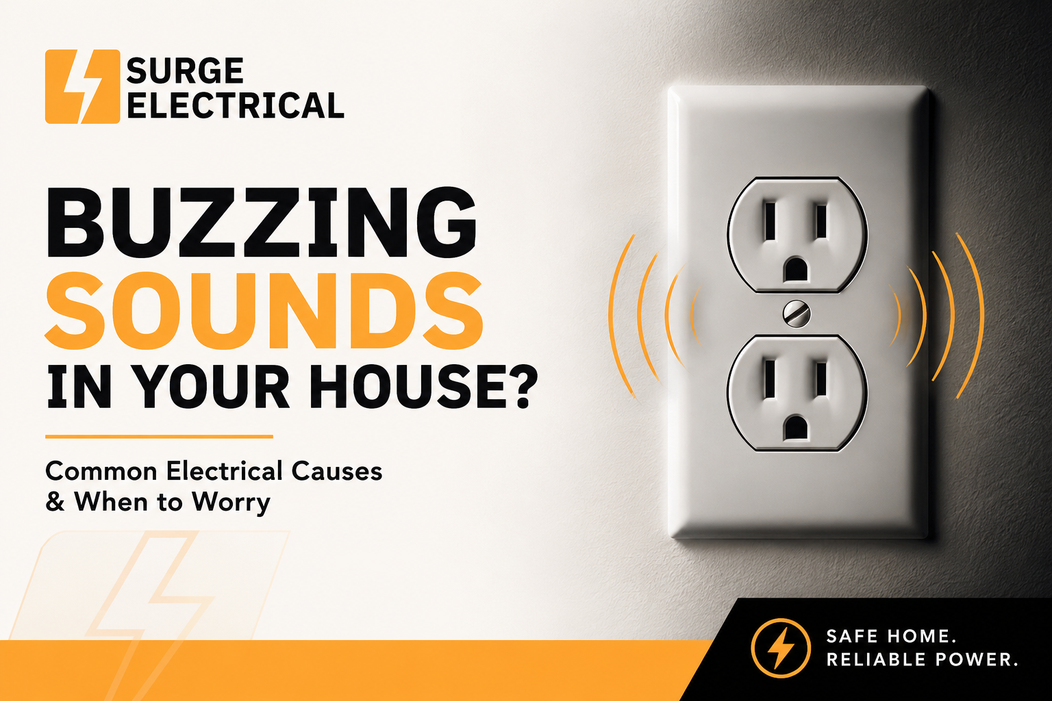 Electrical Buzzing in Walls, Outlets or Breakers? What It Means